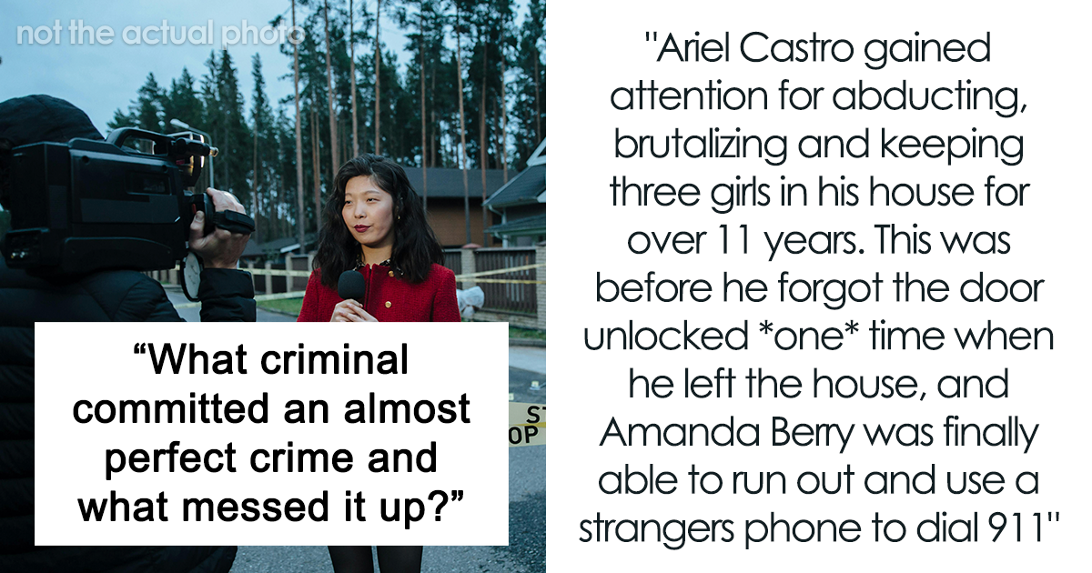 30 Reasons Why Criminals Were Caught In Their Almost Perfect Crimes, As ...