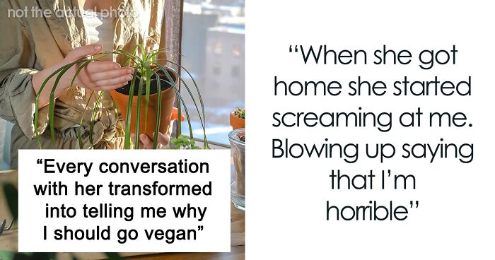 Woman Is Done With Vegan Roommate’s Daily Shaming Of Her Diet, Comes Up ...