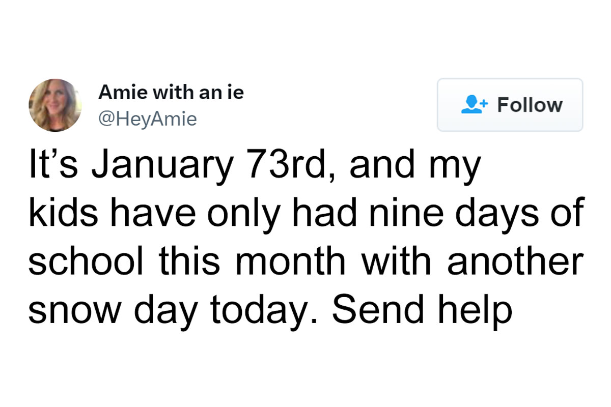 30 Times Parents Made The Internet Giggle With Their Snow Day Struggles ...