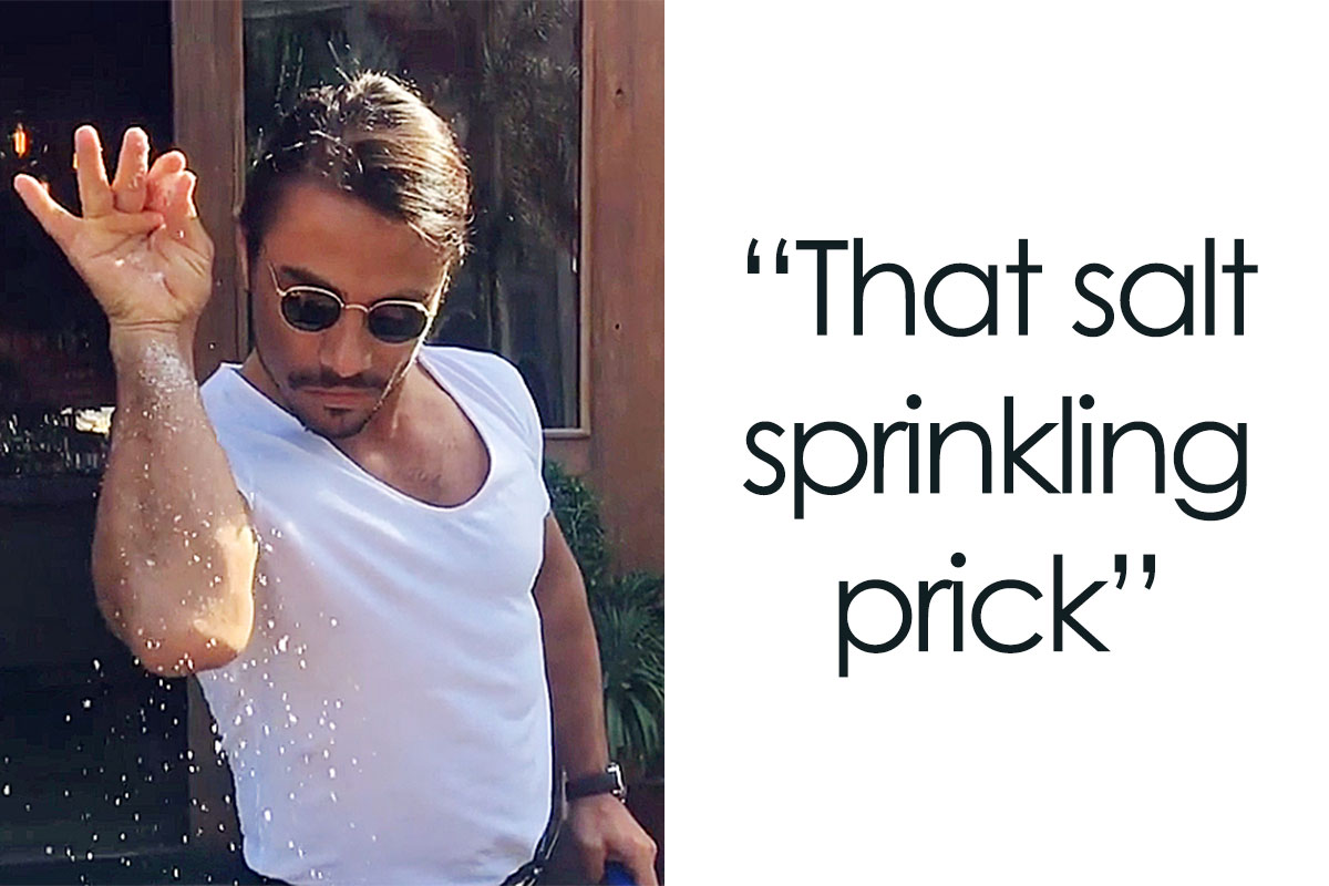 “That Salt Sprinkling Prick”: 45 Celebs That Refused To Let Go Of Their ...