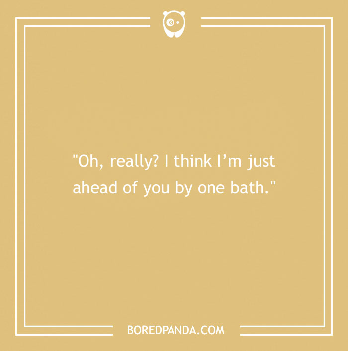 Unconventional Responses To Compliments For When You Are Stuck For Words | Bored Panda