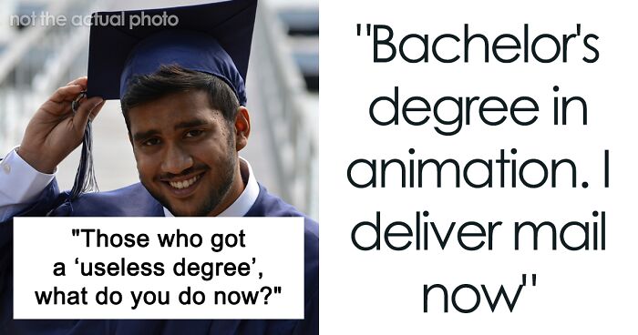 30 People Who Graduated With “Useless Degrees” Came Online To Reveal ...