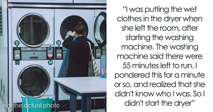 “I Didn’t Start The Dryer”: Karen Gets Taught A Lesson After Throwing ...