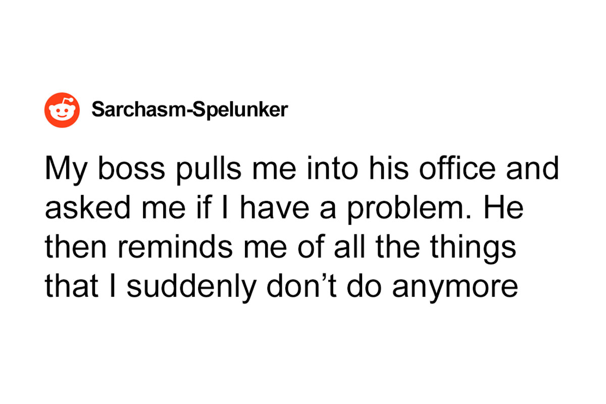 Boss Tells Employee They Won’t Be Promoted, Regrets It After They Stop ...