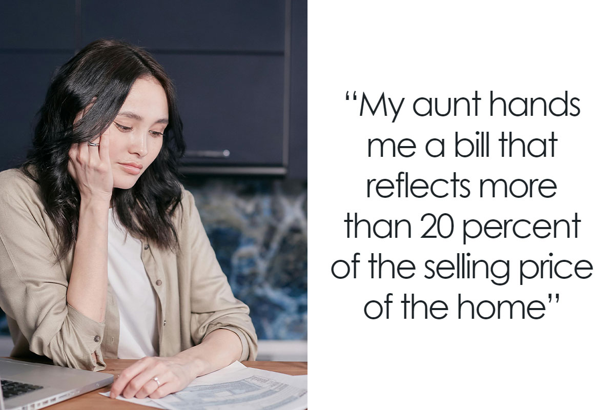Person Asks For Help After Aunt Hands Them $70K Bill For House Flip No ...