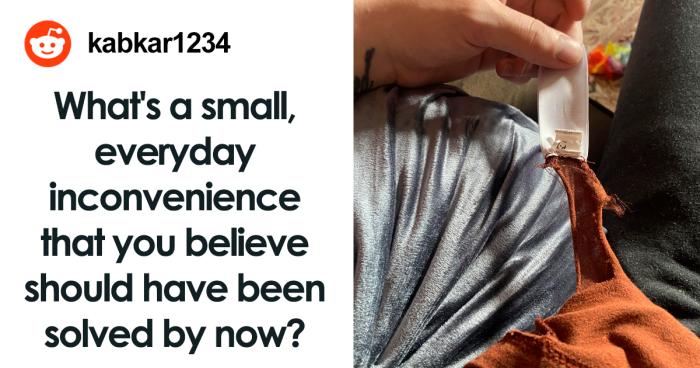 “They Brought Pure Evil On This Earth”: 50 Everyday Inconveniences That ...