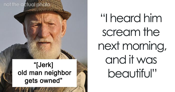 Controlling And Rude Neighbor Wakes Up To A Surprise After Teenager ...