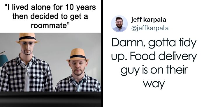 50 Funny Posts From People Who’ve Mastered Living By Themselves