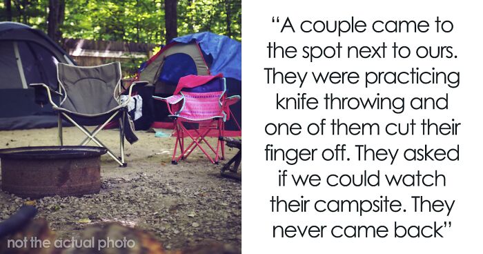 Folks Share The Most Disturbing Things They’ve Seen While Camping And ...