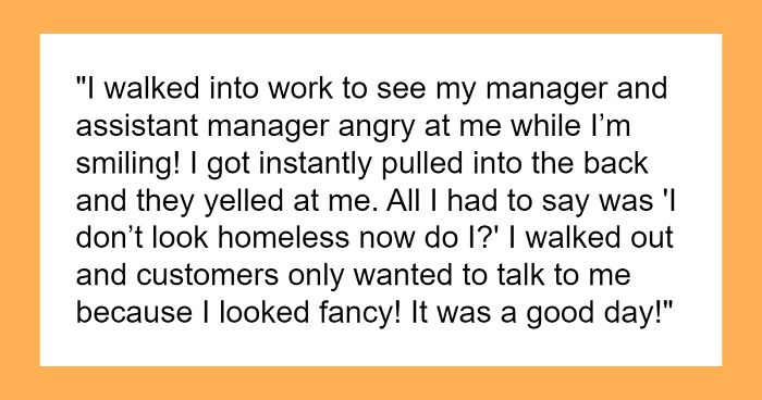 Woman Gets Told Off For Looking Like A Homeless Person At Work, She ...