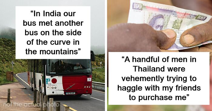 30 Horrible And Creepy Travel Experiences These People Wish They Hadn’t Had