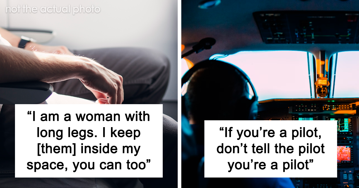 34 Frequent Fliers Share Unwritten Rules That Passengers Should Follow On Airplanes | Bored Panda