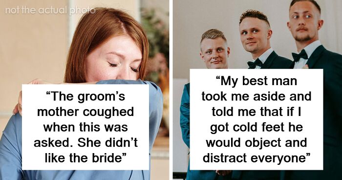 26 Of The Craziest “Speak Now Or Forever Hold Your Peace” Objections ...