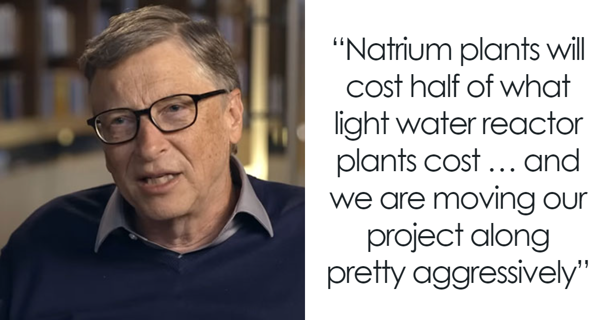 Bill Gates-Backed Nuclear Energy Company Set to Revolutionize US Energy ...