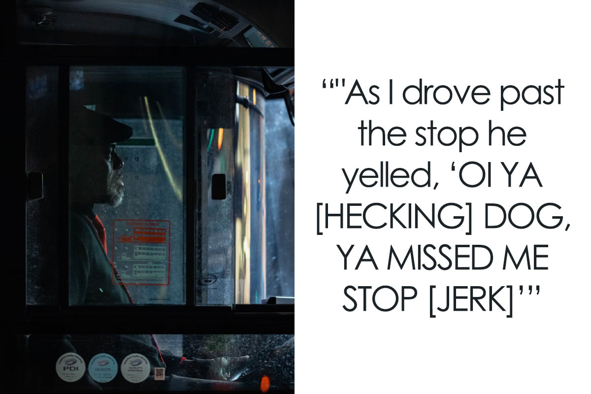 Bus Driver Maliciously Complies With Rude, Racist Passenger, Makes Him ...