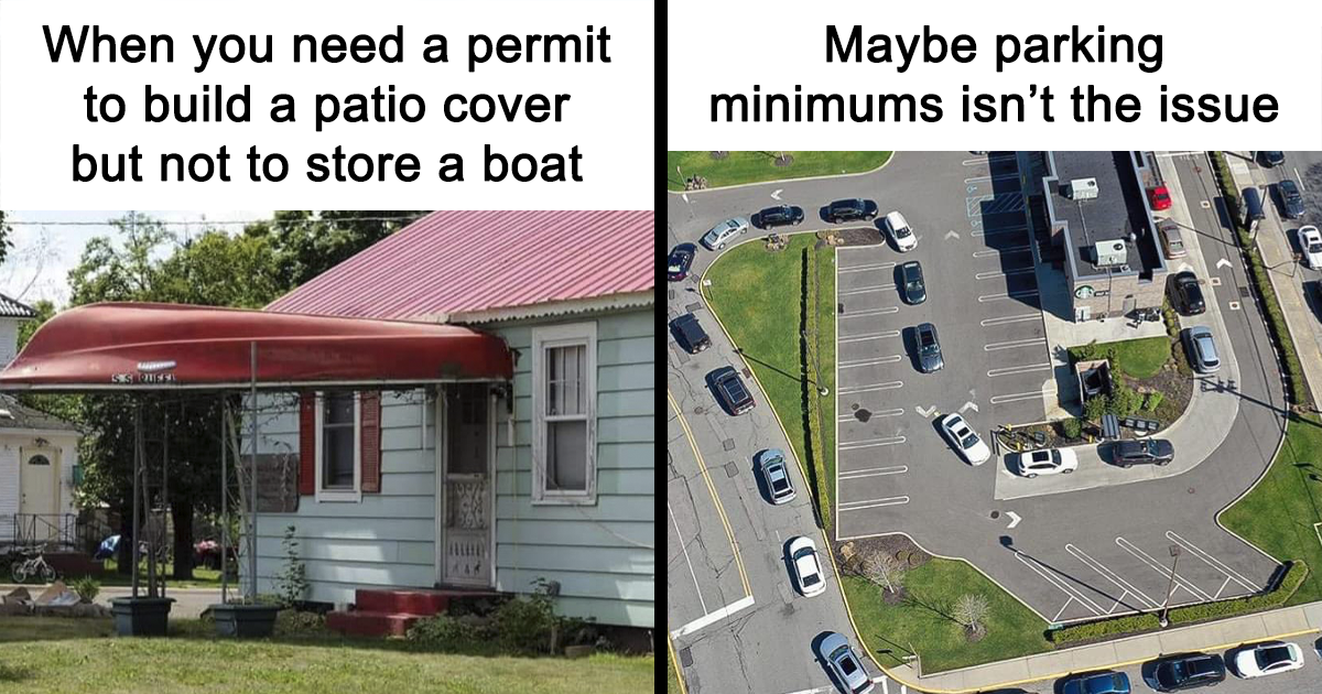 “Classic Urban Planning”: 30 Spot-On Memes That Highlight The Absurdity ...