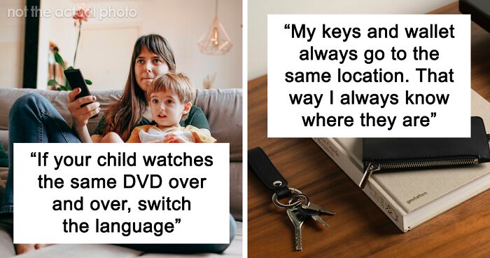 People Share 50 Personal Life Hacks That Have Considerably Improved ...