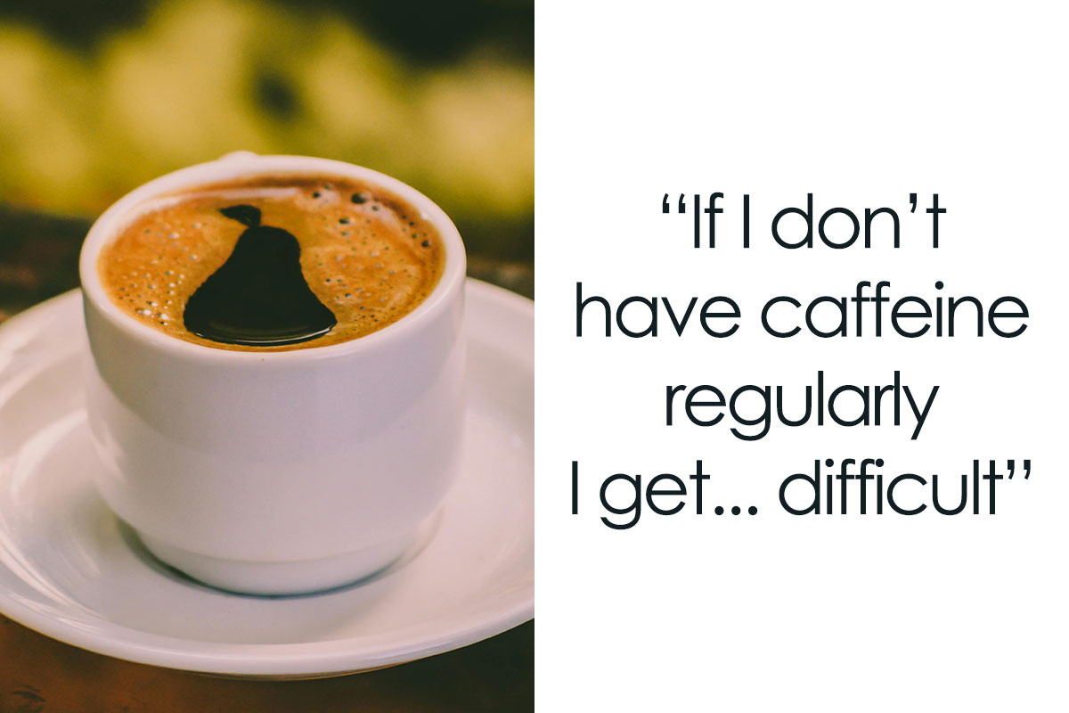 “What Is Something Legal That You’re Extremely Addicted To?” (45 ...