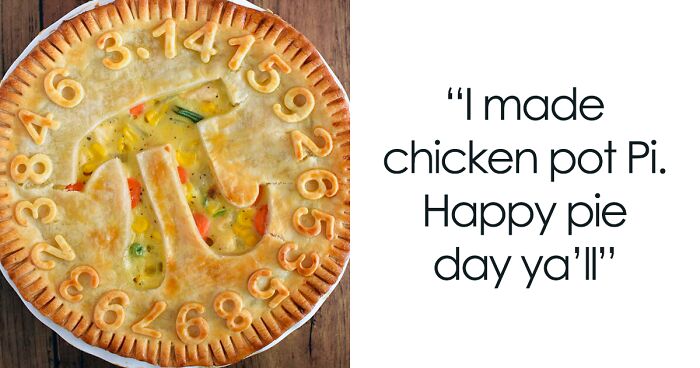 30 People Who Don’t Mess Around When It Comes To Pi Day | Bored Panda