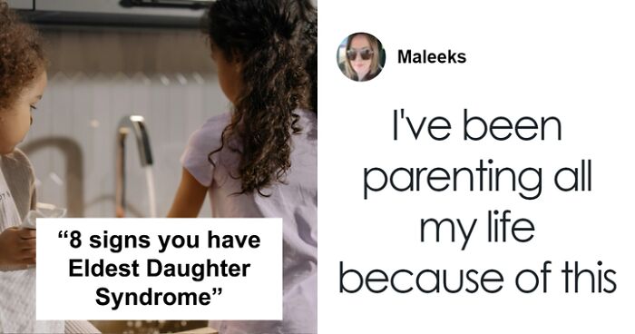 Scientists Reveal There May Be More Truth To “Eldest Daughter Syndrome ...