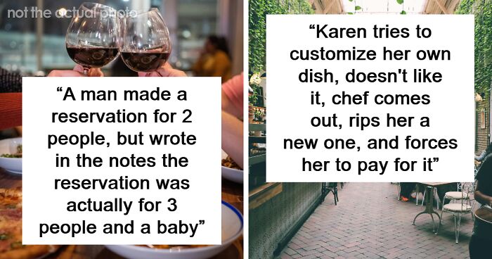 30 Stories Of Customers From Hell That These Servers Just Had To Vent ...