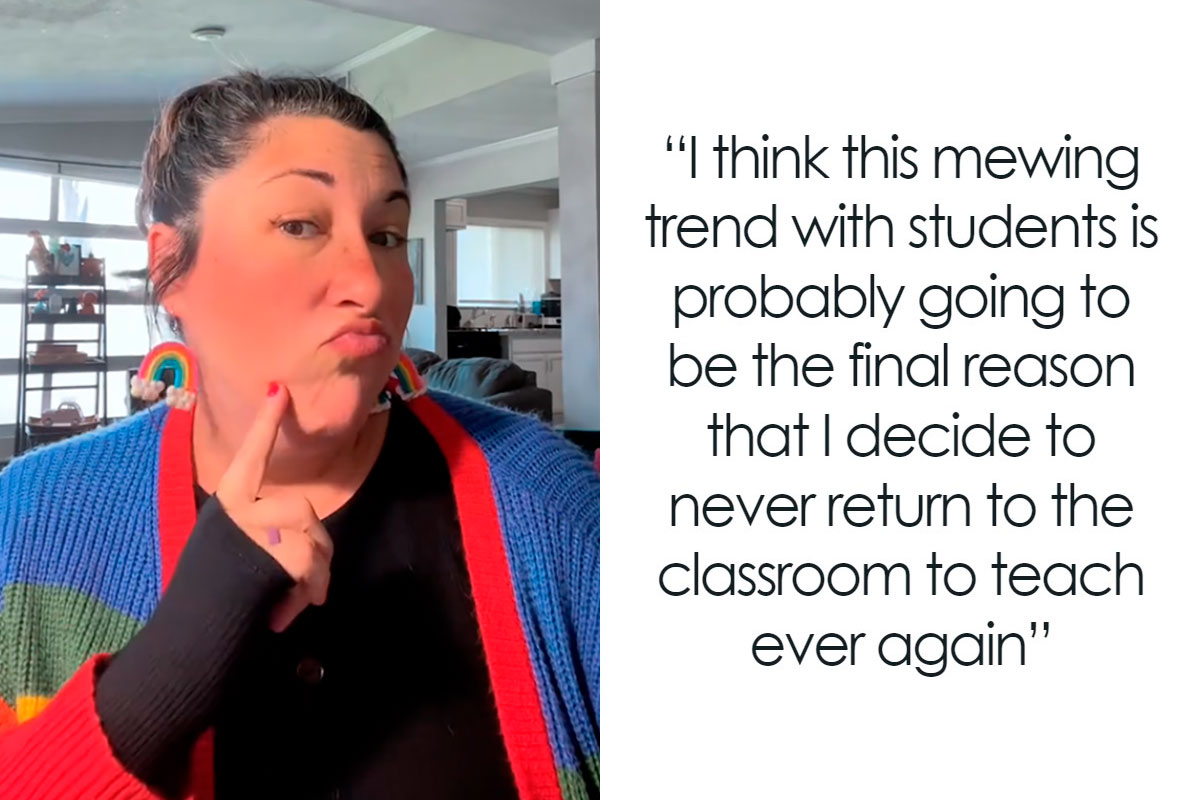 Teacher Claims New ‘Mewing’ Trend Might Be The Final Reason She Quits ...