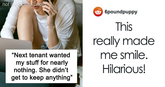 Woman Refuses To Buy Previous Tenant’s Stuff, Hoping She’ll Leave It ...