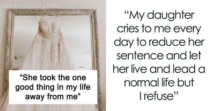 Dad Grounds Daughter For 2 Years After She Ruins His Engagement, Gets A Reality Check | Bored Panda