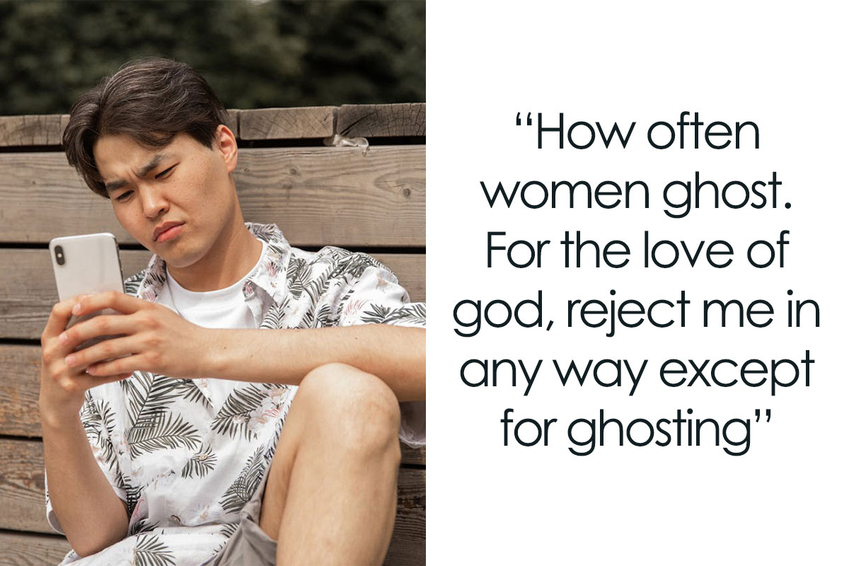 “It Makes Us Feel Like Creeps”: 25 Men Share Their Issues With Modern ...