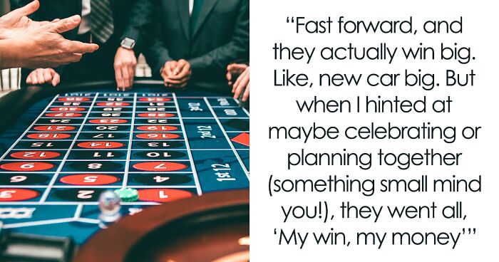 “AITA For Breaking Up With My Partner After They Won Big And Kept It ...