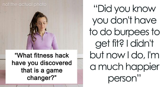 30 Fitness Hacks People Discovered That Made Them Struggle Less With ...