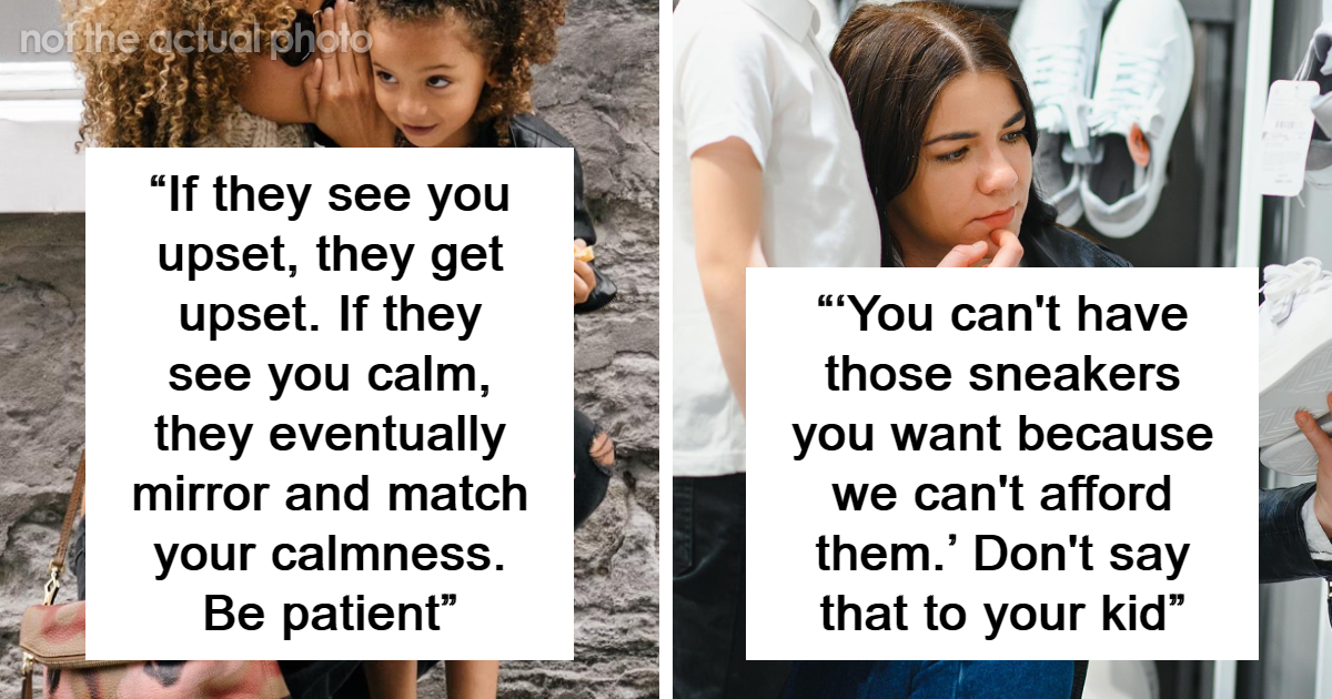 “Don’t Say That To Your Kid”: 22 Tips On Teaching And Parenting From ...