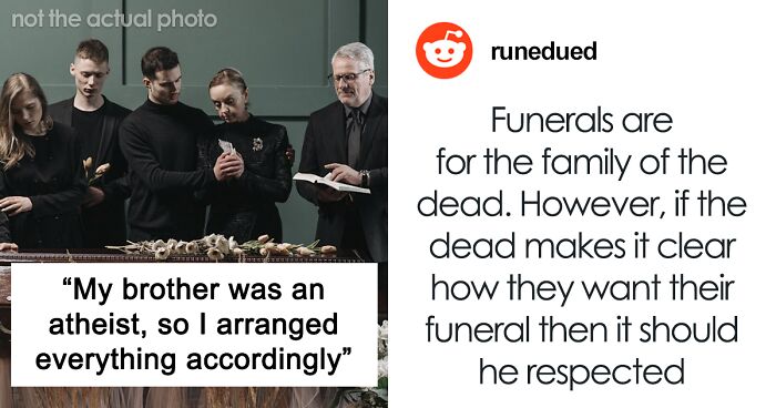 Funeral Causes Family Drama After Sister Follows Her Atheist Brother’s ...