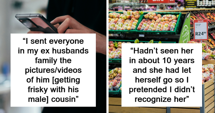 30 Stories Of People Getting Back At Their Ex That Prove Revenge Is ...