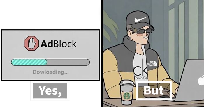 “Yes, But”: 28 Thought-Provoking Illustrations Showcasing Society’s ...