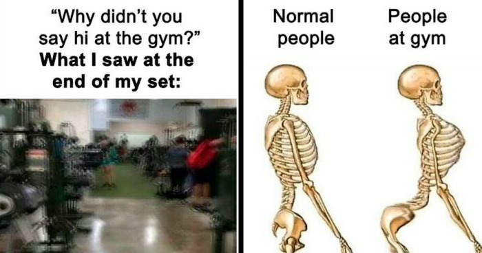 30 Hilarious Gym Memes That Most Fitness Fanatics May See Themselves In