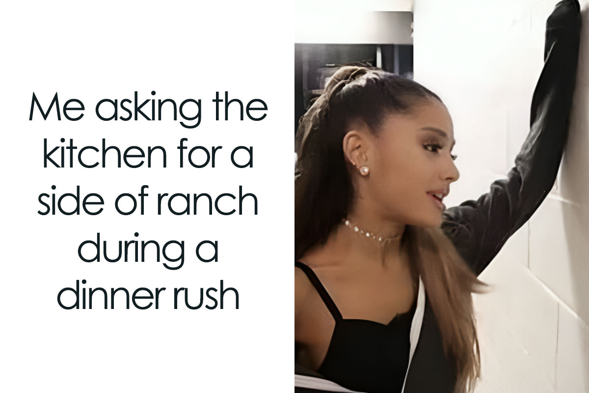 30 Hilarious Memes From Folks Who Have Worked In Restaurants | Bored Panda