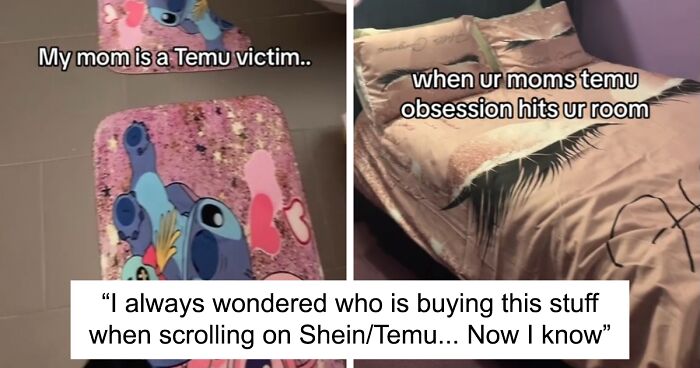 People Hilariously Document The Evidence That Their Parents Are “Temu ...