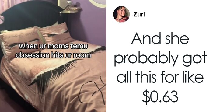 People Hilariously Document The Evidence That Their Parents Are “Temu ...