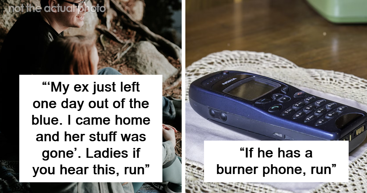 30 People Share The Dating Red Flags They Wish They’d Seen Sooner ...