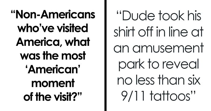 “A Bucket Of Coffee”: 30 Extremely American Things Visitors Have Seen ...