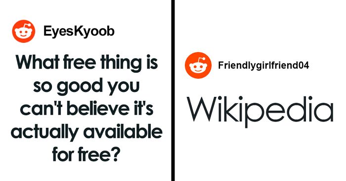 “What Free Thing Is So Good You Can’t Believe It’s Actually Available ...