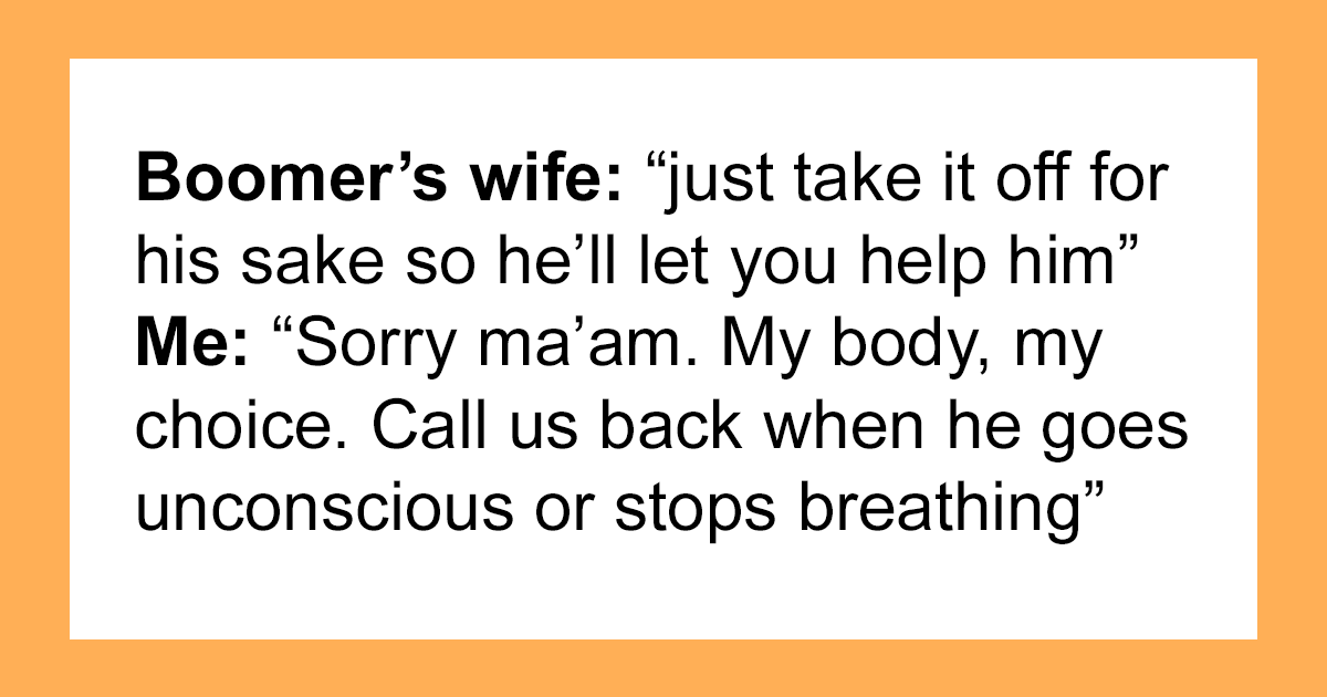Boomer Demands Paramedics Take Off Their Masks Before Helping Him, So ...