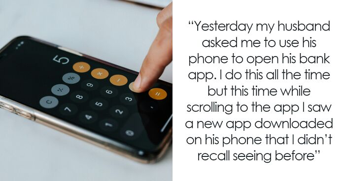 Secret Calculator App On Husband’s Phone Leads Wife Down Rabbit Hole Of ...