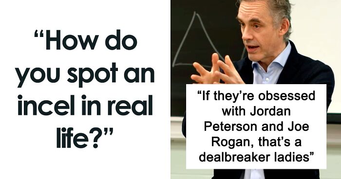 40 Ways Men Give Away They’re Nothing But Incels Without Even Trying