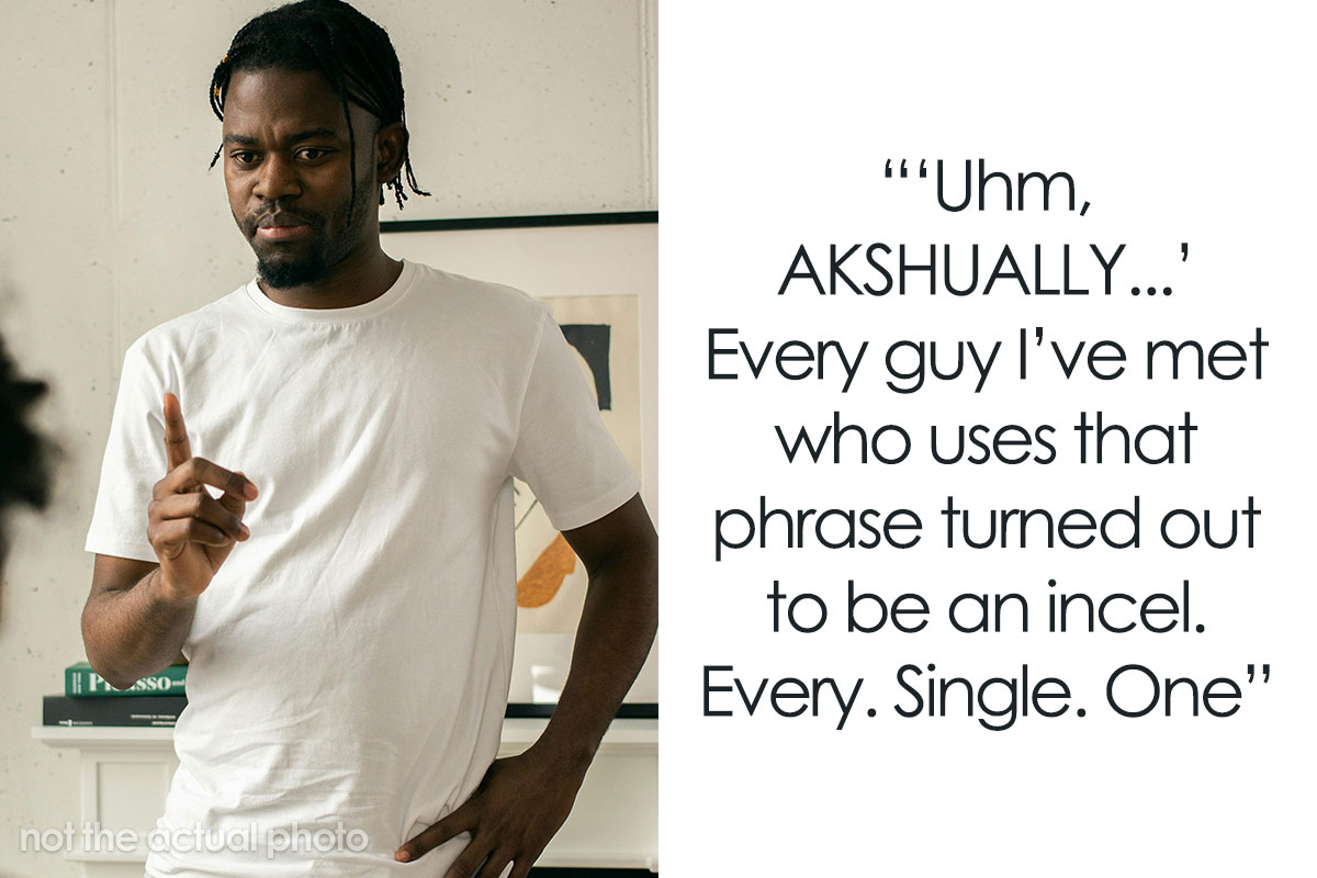 40 Ways Men Give Away They’re Nothing But Incels Without Even Trying ...