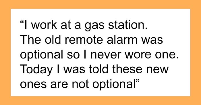 “My Work Gave Us New ‘Remote Alarms’ That We Must Carry At All Times ...
