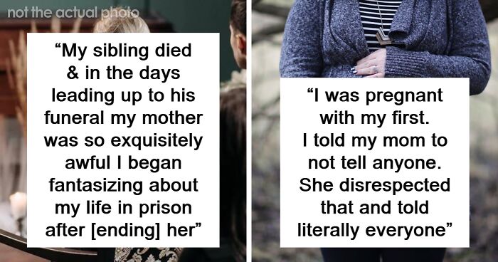 “Haven’t Spoken In 15 Years”: 50 People Reveal Why They Disowned Their ...