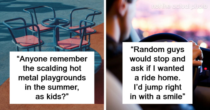 45 Things People Used To Do As Kids Back In The Day That Are Considered ...