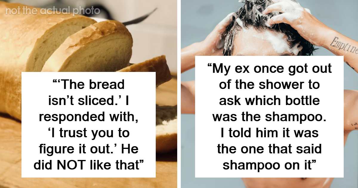 30 Women Share The Worst Weaponized Incompetence Examples They’ve Seen ...